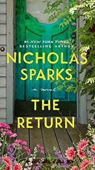 Amazon.com: The Return eBook : Sparks, Nicholas: Kindle Store