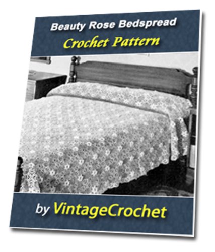 Beauty Rose Bedspread Vintage Crochet Pattern eBook : VintageCrochet ...