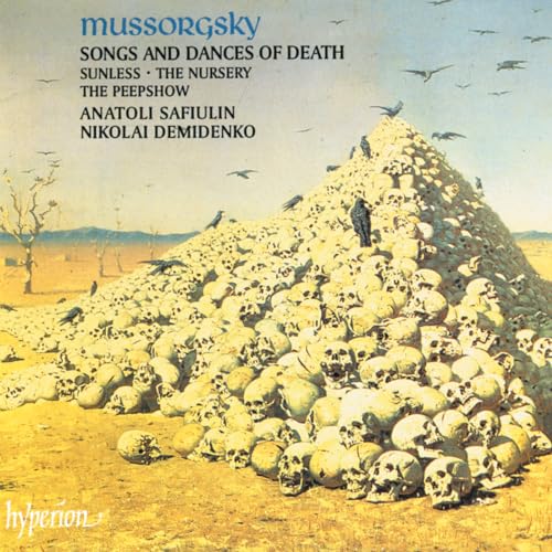 Spiele Mussorgsky: Song Cycles von Anatoli Safiulin, Modest Mussorgsky & Nikolai Demidenko auf ...