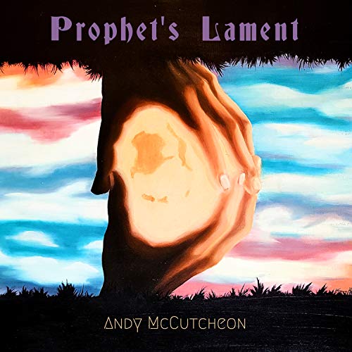 Prophet's Lament de Andy McCutcheon en Amazon Music Unlimited