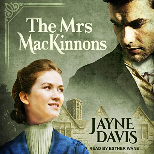 Amazon.com: The Mrs MacKinnons (Audible Audio Edition): Jayne Davis ...