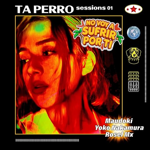 Amazon.co.jp: Ta Perro Sessions 01: No Voy a Sufrir Por Ti : 中村 葉子 ...