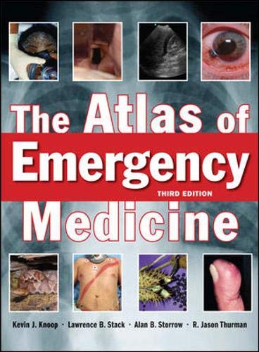 The Atlas of Emergency Medicine, Third Edition: 9780071496186: Medicine ...