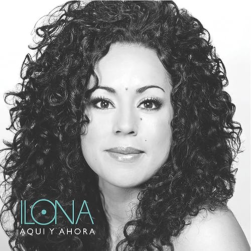 Amazon MusicでIlonaのAquí y Ahoraを再生する