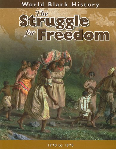 Amazon.com: The Struggle for Freedom (World Black History ...