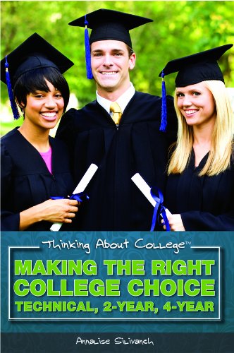 Amazon.com: Making the Right College Choice: Technical, 2-year, 4-year ...