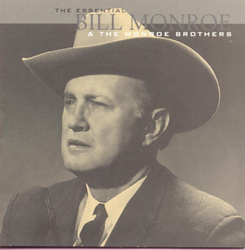 Amazon.com: The Essential Bill Monroe & The Monroe Brothers : Bill ...