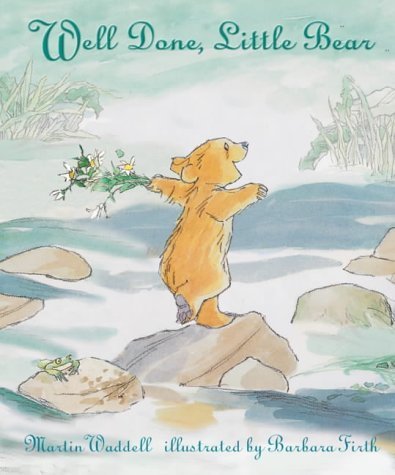 Amazon.com: Well Done, Little Bear: 9781844280575: martin-waddell: Books