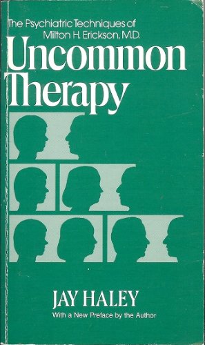 Uncommon Therapy: Jay Haley: Amazon.com: Books