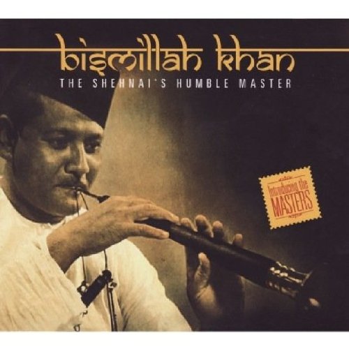 Khan, Bismillah - Shehnai's Humble Master - Amazon.com Music