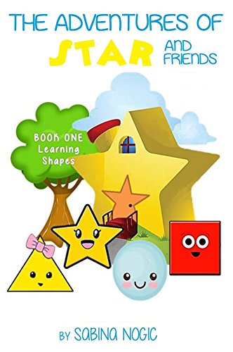 The Adventures of Star and Friends: Learning Shapes (The Wonderful ...