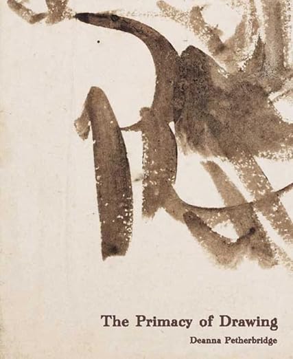 The Primacy of Drawing: Histories and Theories of Practice ...