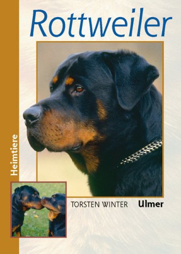 Amazon.com: Rottweiler.: 9783800174676: Winter, Torsten: Books