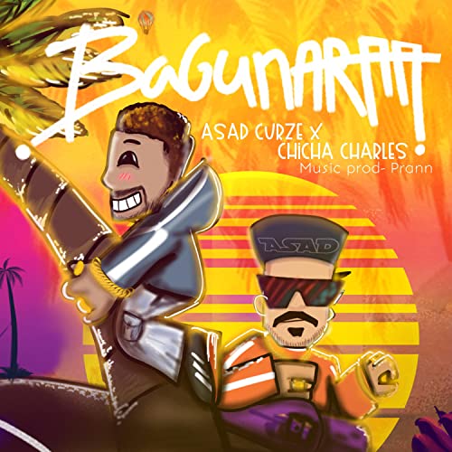 Bagunaraa de Asad Curze feat. Chicha Charles no Amazon Music Unlimited