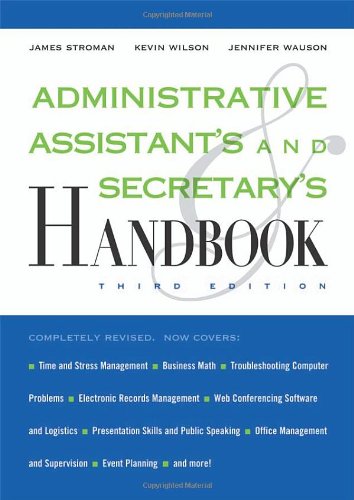 Administrative Assistant's and Secretary's Handbook: Stroman, James ...