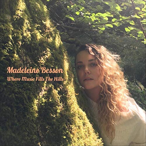 Play Where Music Fills the Hills by Madeleine Besson on Amazon Music ...