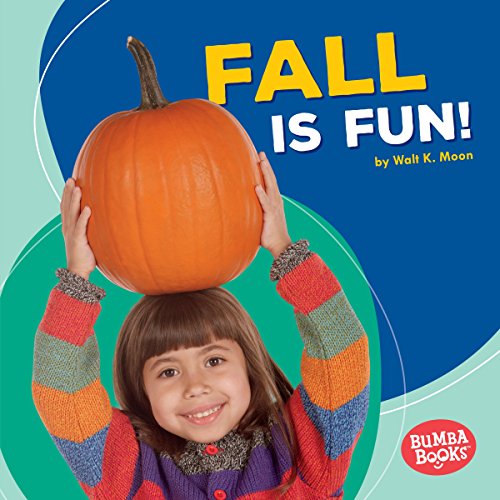 Amazon.com: Fall Is Fun! (Audible Audio Edition): Walt K. Moon ...