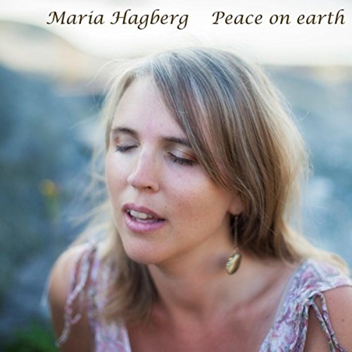 Play Peace on earth by Maria Hagberg on Amazon Music