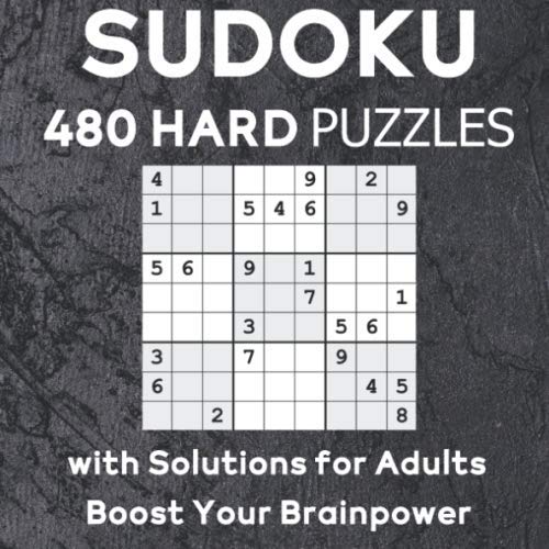 Sudoku: 480 Hard Sudoku Puzzles with Solutions for Adults. Boost Your ...