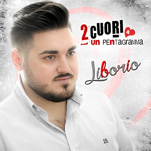 2 Cuori e un pentagramma von Liborio bei Amazon Music - Amazon.de