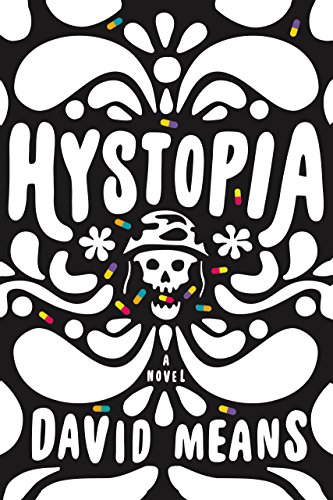 Amazon.com: Hystopia: A Novel eBook : Means, David: Kindle Store