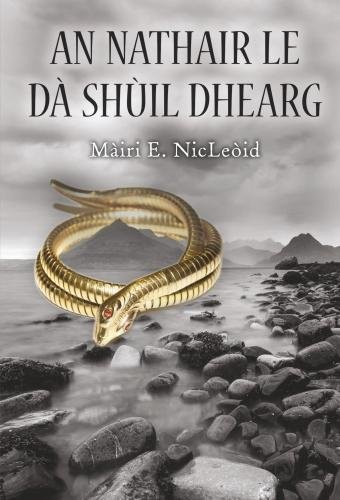 An Nathair le Dà Shùil Dhearg: Amazon.co.uk: Màiri E MacLeod ...