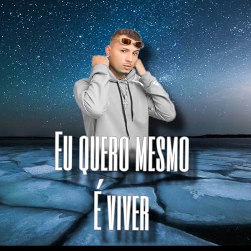 Eu quero é viver by Dj vinny oficial on Amazon Music Unlimited