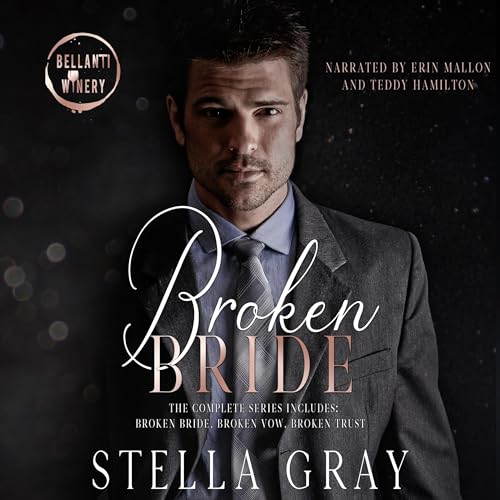 Amazon.com: Broken Bride: The Complete Series: Bellanti Brothers, Book ...