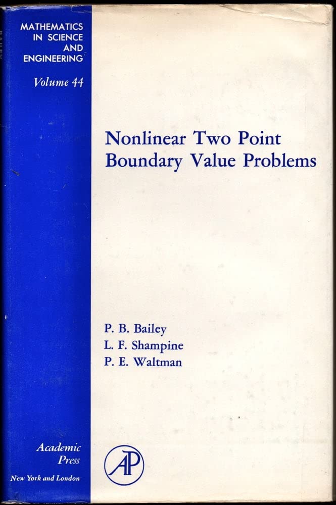 Nonlinear two point boundary value problems (Mathematics in science and ...