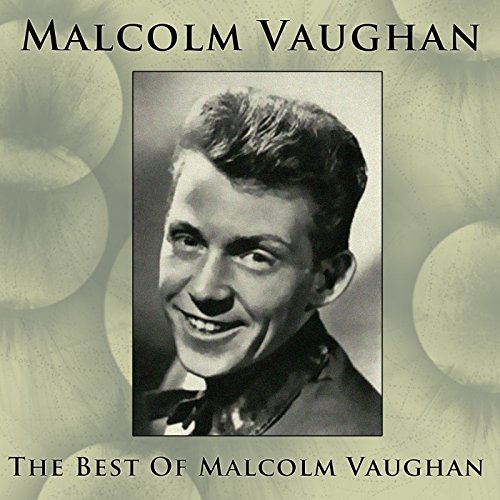 The Best Of Malcolm Vaughan [Explicit] by Malcolm Vaughan on Amazon Music - Amazon.co.uk