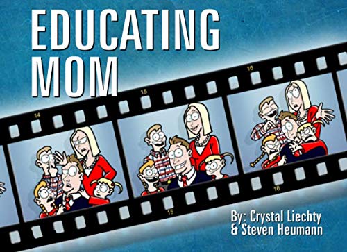 Educating Mom: A Family Comic Strip About the Hilarity of Homeschool ...