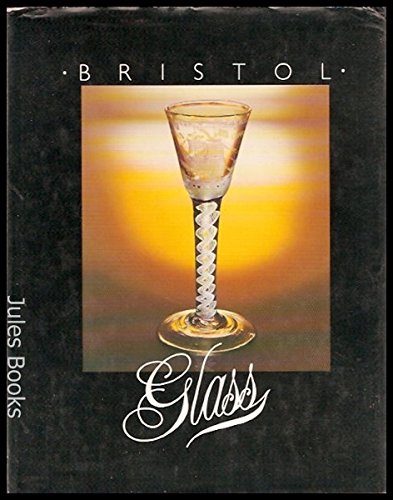 Amazon.com: Bristol Glass: 9780905459561: Witt, Cleo, Weeden, Cyril ...