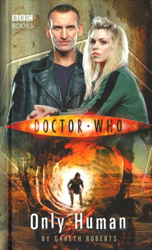Only Human (Doctor Who): Roberts, Gareth: 9780563486398: Amazon.com: Books