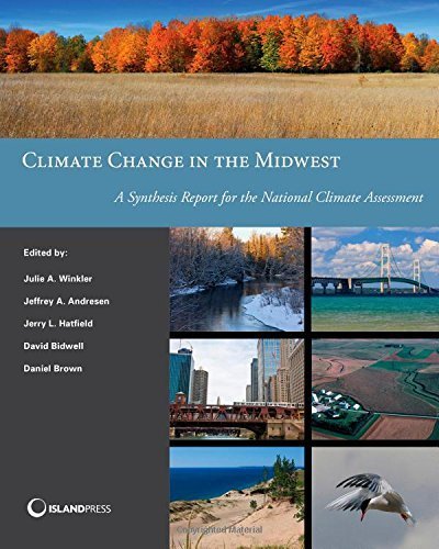 Climate Change in the Midwest: A Synthesis Report for the National ...