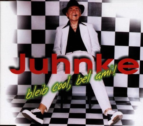 Bleib Cool,Bel Ami [Audio CD] Juhnke - Amazon.com Music
