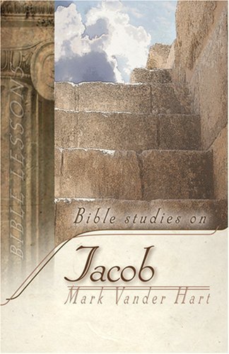 Bible Studies on Jacob : Mark Vander Hart: Amazon.com.mx: Libros