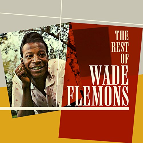 The Rest Of Wade Flemons [Explicit] : Wade Flemons: Amazon.fr ...