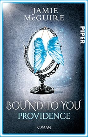 Bound to You: Providence : McGuire, Jamie, Meier, Frauke: Amazon.de: Bücher