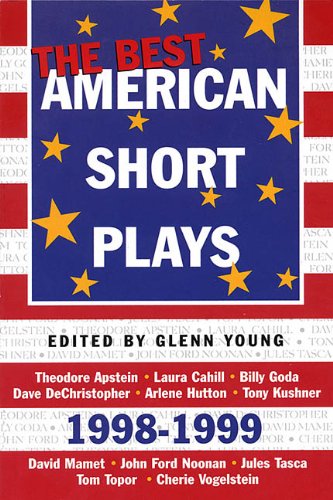 Best American Short Plays 1998-1999: Young, Glenn: 9781557834256 ...
