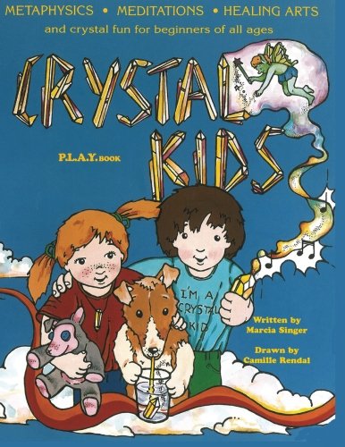 Crystal Kids PLAY book: Crystal fun for beginners of all ages: Singer ...
