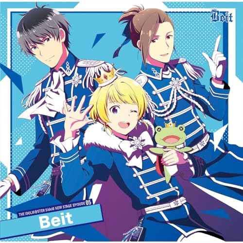 Amazon MusicでBeitのTHE IDOLM@STER SideM NEW STAGE EPISODE：05 Beitを再生する