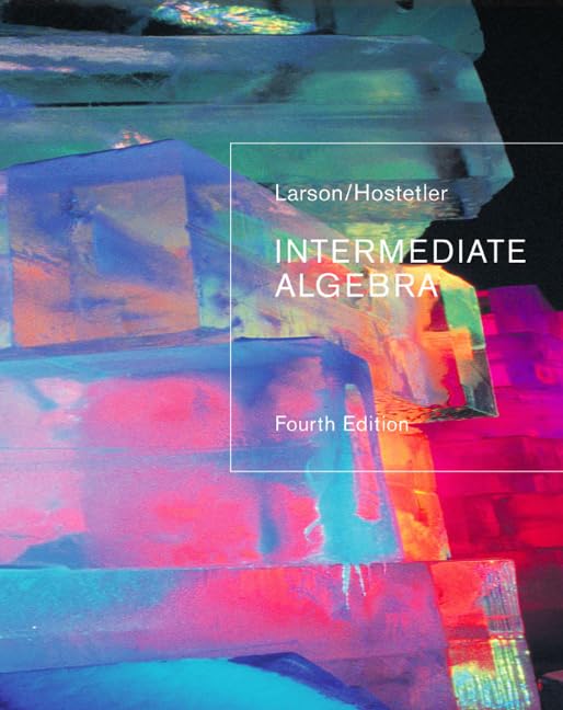 Intermediate Algebra: Larson, Ron, Hostetler, Robert P.: 9780618388264 ...