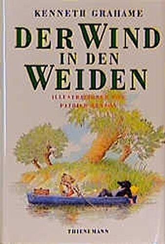 Der Wind in den Weiden : Grahame, Kenneth, Benson, Patrick: Amazon.de ...