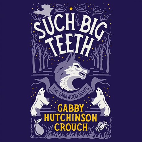 Such Big Teeth: Crouch, Gabby Hutchinson, Diss, Nicky: 9781399157605 ...