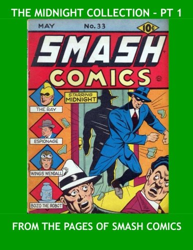 The Midnight Collection - Pt 1: Jack Cole's Classic Golden Age Hero ...