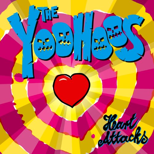 Spiele Heart Attacks von The Yoohoos auf Amazon Music ab