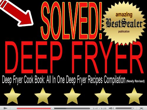 [SOLVED] Deep Fryer Cook Book: All In One Deep Fryer Recipes ...