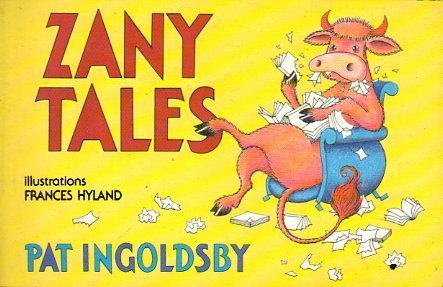 Zany Tales (Lucky Tree Books): Ingoldsby, Pat: 9780862781514: Amazon ...