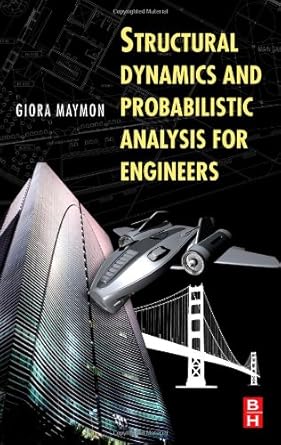 Structural Dynamics and Probabilistic Analysis for Engineers : Buy Online at Best Price in KSA ...