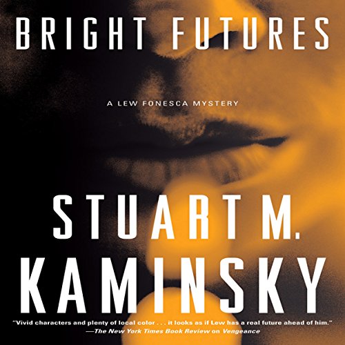 Bright Futures (Audio Download): Stuart M. Kaminsky, Michael McConnohie ...